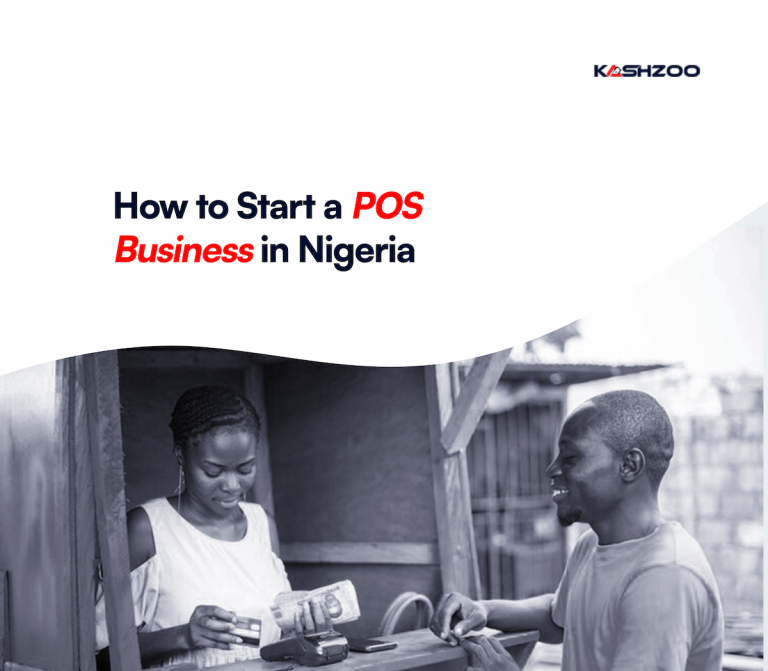How to Start a POS Business in Nigeria - Kashoo Blog